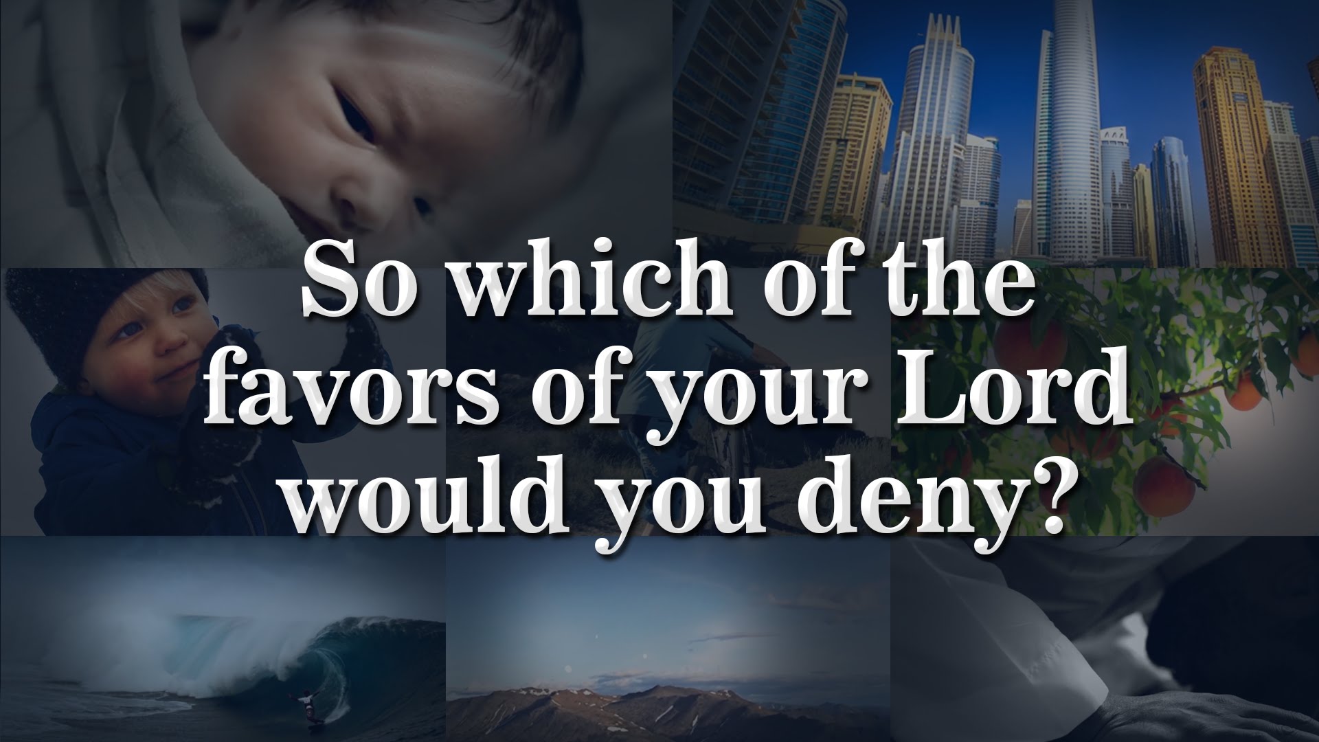 Which Of The Favors Of Your Lord Would You Deny Your Voice